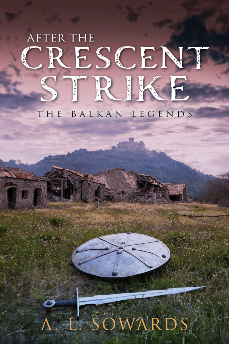 Beyond the Crescent Sky (The Balkan Legends, Vol. 2) - Shadow Mountain Publishing
